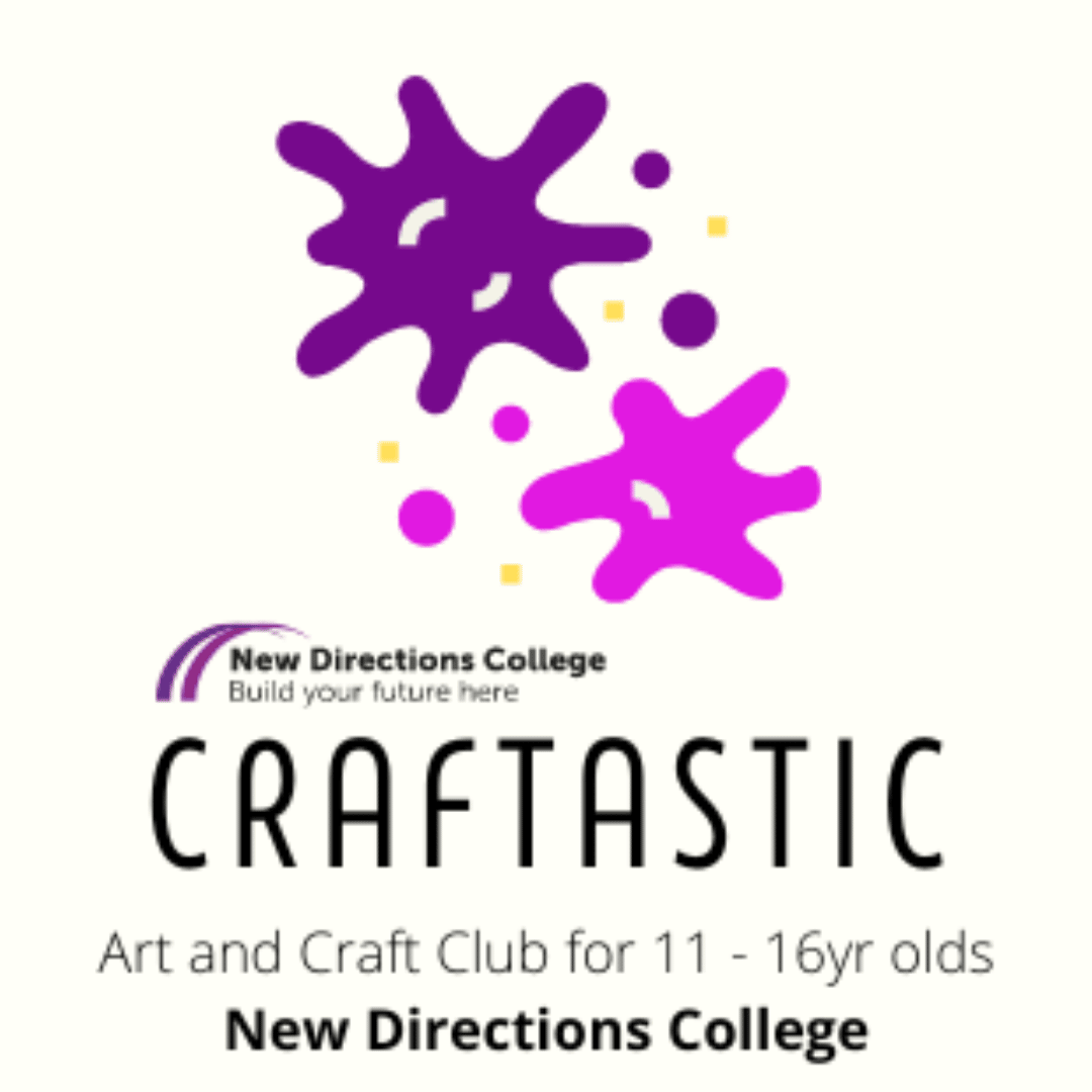 Craftastic! - New Directions College